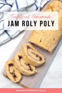Jam Roly Poly - Baking with Granny